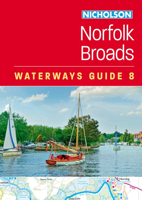 Norfolk Broads (8): For everyone with an interest in Britain’s canals ...
