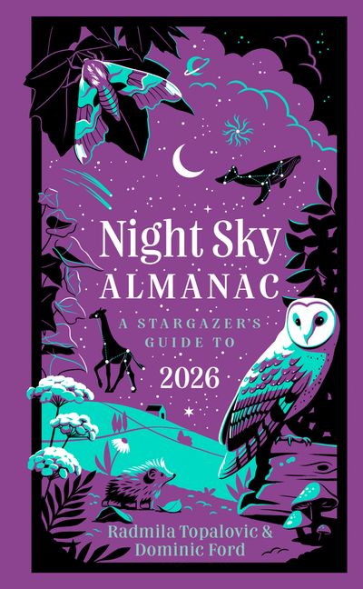 Night Sky Almanac 2026: A stargazer’s guide :HarperCollins Australia