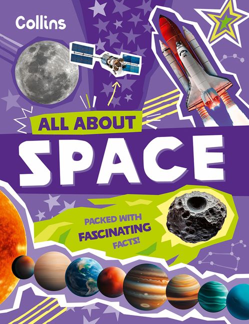 Space: Discover fascinating facts about our solar system (All About ...