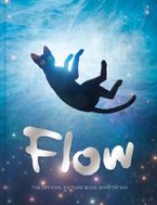 Flow Picture Book (Flow the Movie) :HarperCollins Australia