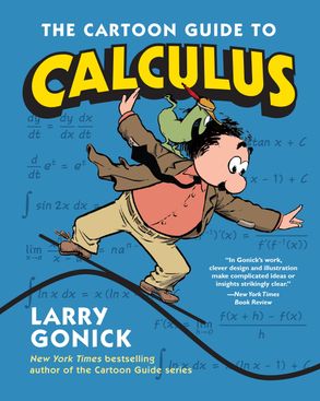 Cartoon Guide to Calculus :HarperCollins Australia