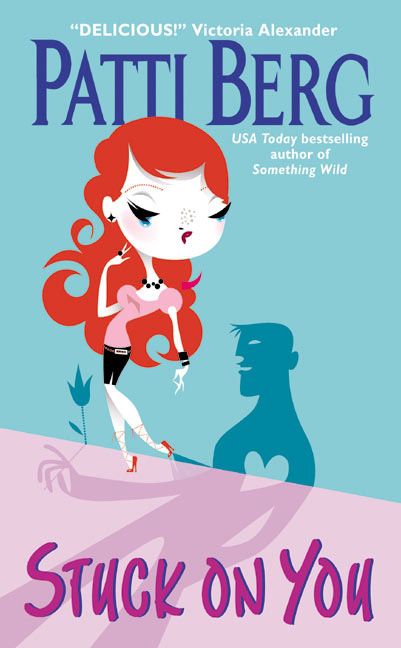 Stuck on You - Patti Berg - eBook