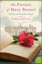 The Pursuit of Mary Bennet - Pamela Mingle - Paperback