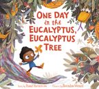 One Day In The Eucalyptus, Eucalyptus Tree :HarperCollins Australia