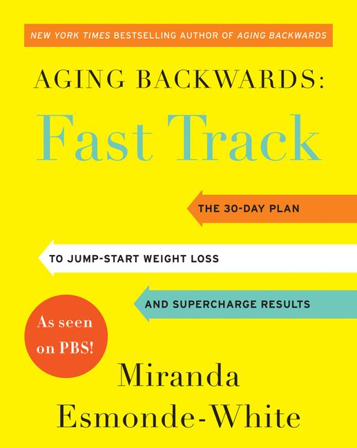 Aging Backwards: Fast Track :HarperCollins Australia