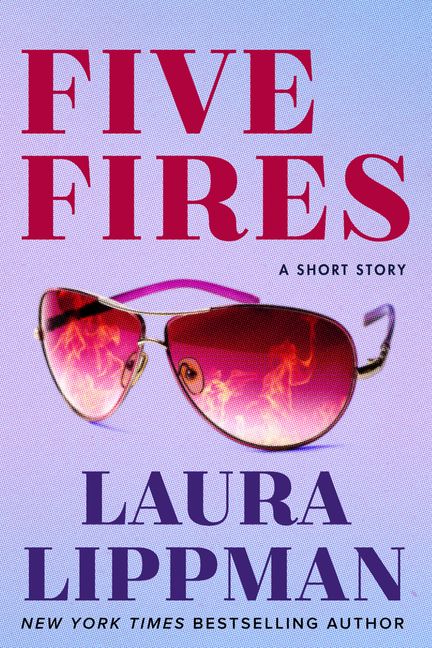 Five Fires - Laura Lippman - eBook