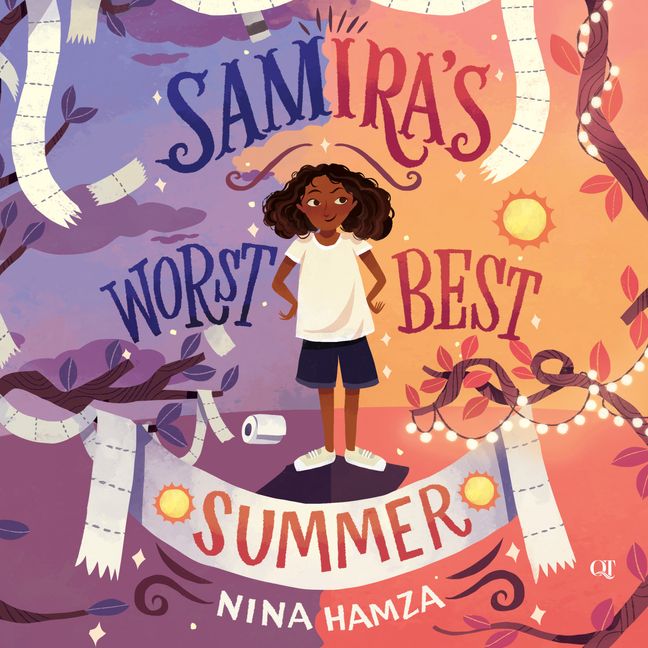 Samira's Worst Best Summer :HarperCollins Australia
