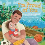 I'm Proud of You - Craig Melvin - Hardcover
