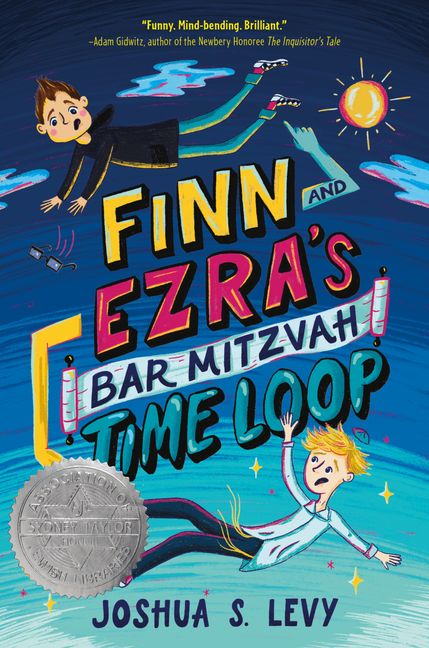 Finn and Ezra's Bar Mitzvah Time Loop - Joshua S. Levy - eBook