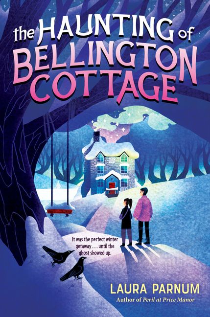 The Haunting of Bellington Cottage :HarperCollins Australia