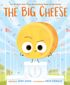 The Big Cheese - Jory John - Hardcover