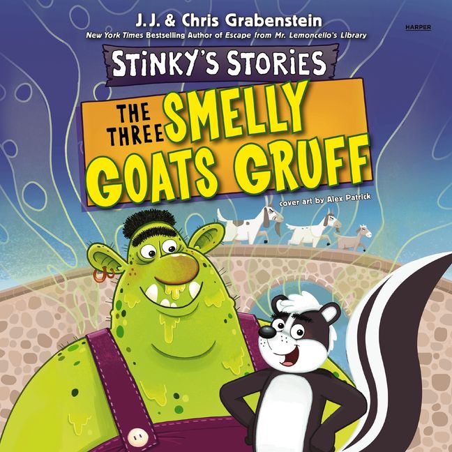 Stinky's Stories #3: The Three Smelly Goats Gruff :HarperCollins Australia