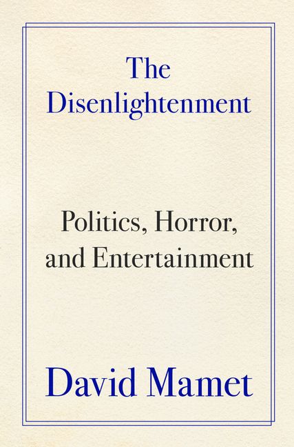 The Disenlightenment: Politics, Horror, And Entertainment ...