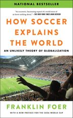 How Soccer Explains the World :HarperCollins Australia