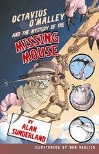 Octavius O'Malley And The Mystery Of The Missing Mouse :HarperCollins ...