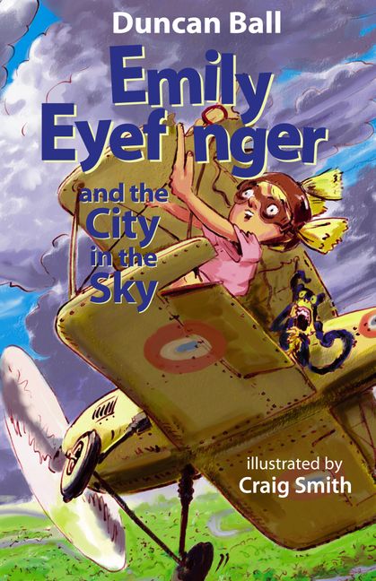 Emily Eyefinger And The City In The Sky (Emily Eyefinger, #10 ...