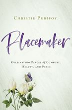Placemaker - Christie Purifoy - Paperback