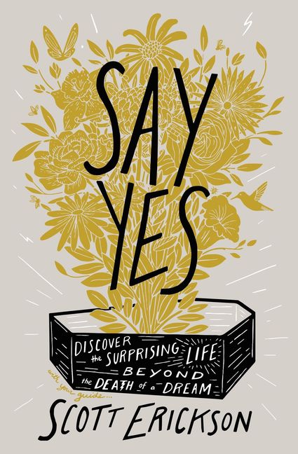 Say Yes - Scott Erickson - Hardcover