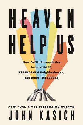 Heaven Help Us: How Faith Communities Inspire Hope, Strengthen ...