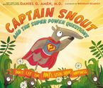 Captain Snout And The Super Power Questions: Don't Let The Ants Steal ...