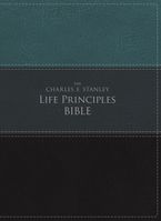 NIV The Charles F. Stanley Life Principles Bible [Green/Black ...