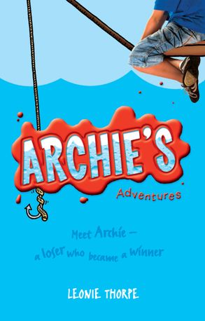 Archie's Adventures :HarperCollins Australia