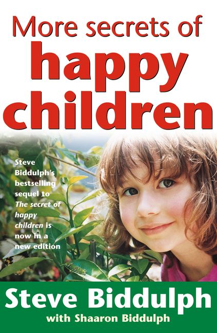 More Secrets of Happy Children :HarperCollins Australia