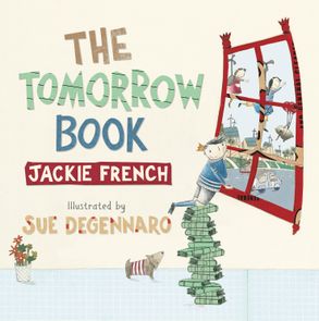 The Tomorrow Book :HarperCollins Australia