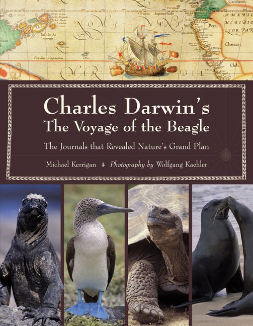 Charles Darwin's Voyage Of The Beagle: The Journals that Revealed ...