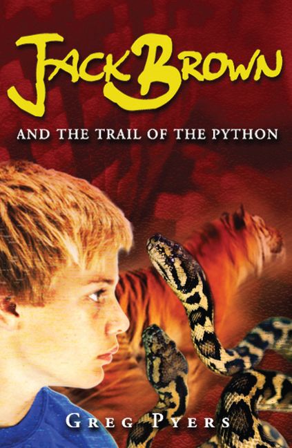 Jack Brown and The Trail of the Python :HarperCollins Australia