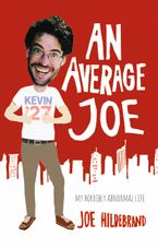 An Average Joe :HarperCollins Australia
