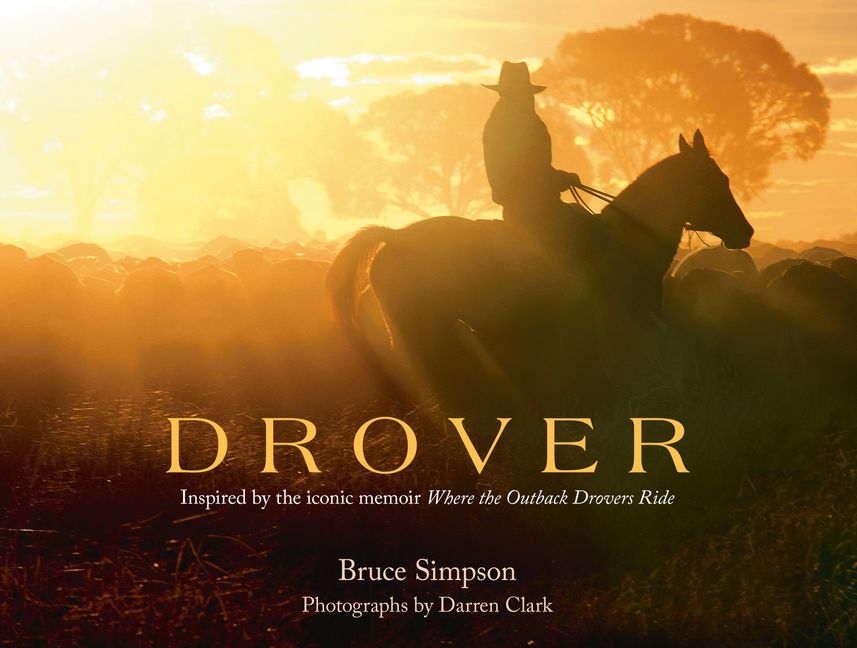 Drover (Illustrated Edition) :HarperCollins Australia