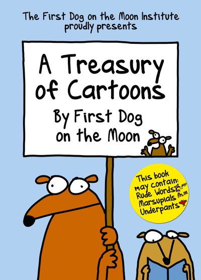 First Dog on the Moon | Harper Collins Australia :HarperCollins Australia