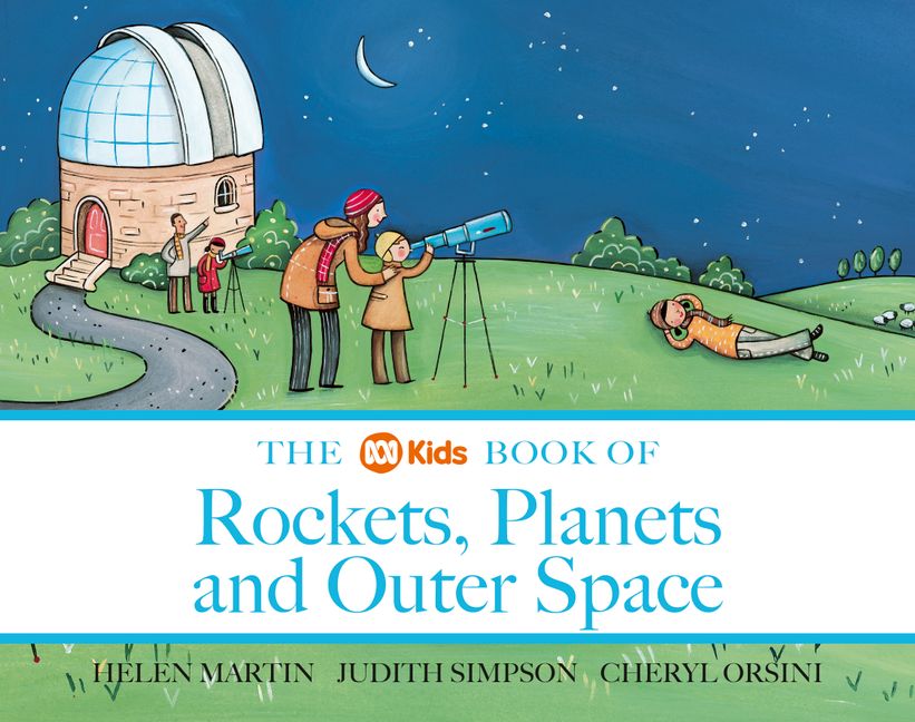 The ABC Book of Rockets, Planets and Outer Space :HarperCollins Australia