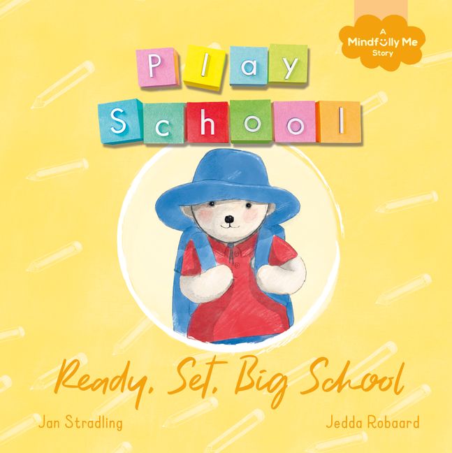 Ready, Set, Big School :HarperCollins Australia