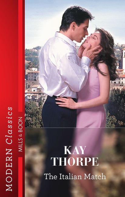 The Italian Match - Kay Thorpe - eBook