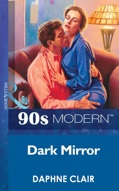 Dark Mirror - DAPHNE CLAIR - eBook