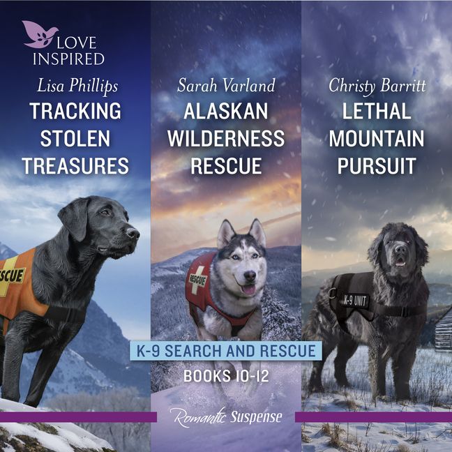 K-9 Search and Rescue Books 10-12/Tracking Stolen Treasures/Alaskan Wilderness Rescue/Lethal ...