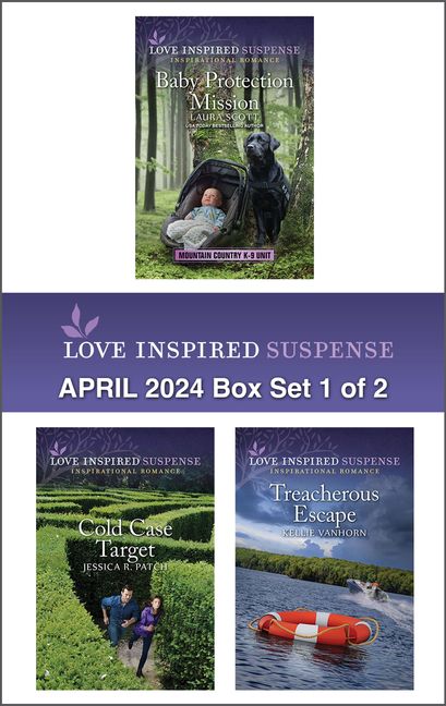 Love Inspired Suspense April 2024 - Box Set 1 of 2/Baby Protection Mission/Cold Case Target ...