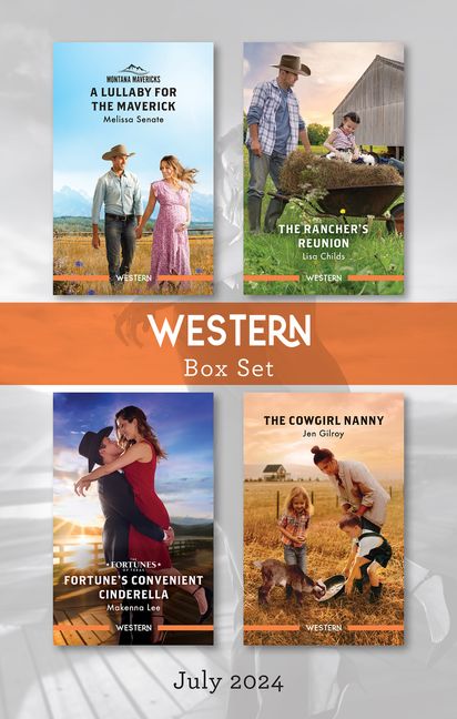 Western Box Set July 2024/A Lullaby For The Maverick/The Rancher's Reunion/Fortune's Convenient ...