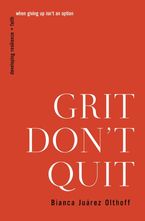 Grit Don't Quit :HarperCollins Australia