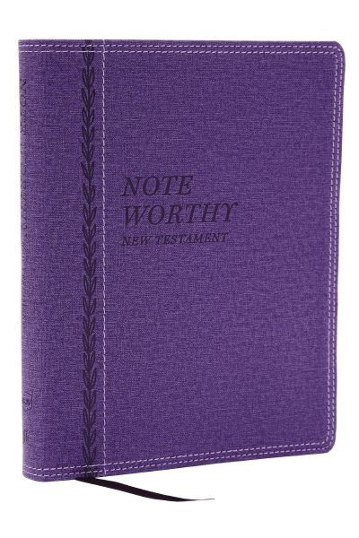 Noteworthy New Testament: Read and Journal Through the New Testament ...