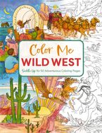 Color Me Wild West :HarperCollins Australia