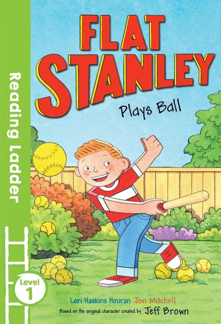 Flat Stanley Plays Ball :HarperCollins Australia