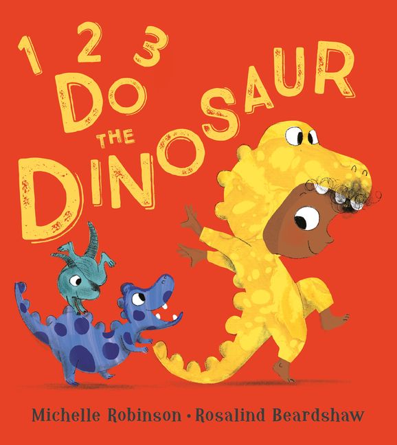 1 2 3 Do the Dinosaur - Michelle Robinson - Paperback
