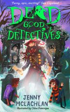 Dead Good Detectives (Dead Good Detectives) :HarperCollins Australia