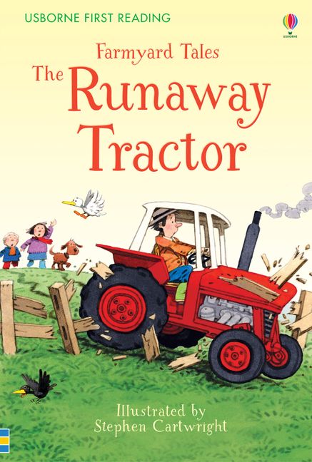 First Reading Farmyard Tales: The Runaway Tractor :HarperCollins Australia