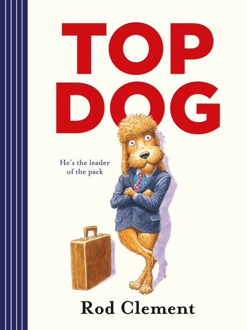 Top Dog :HarperCollins Australia