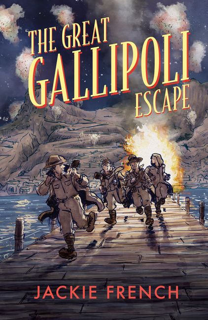 The Great Gallipoli Escape :HarperCollins Australia