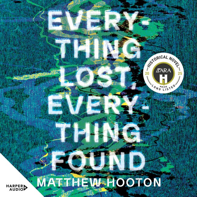 Everything Lost, Everything Found: Perfect for readers of The Midnight ...